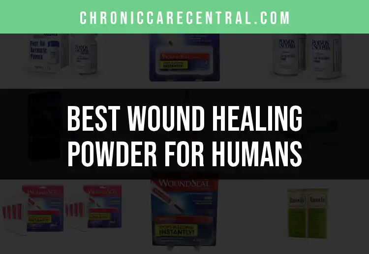 18 Best Wound Healing Powders for Humans You Can Trust